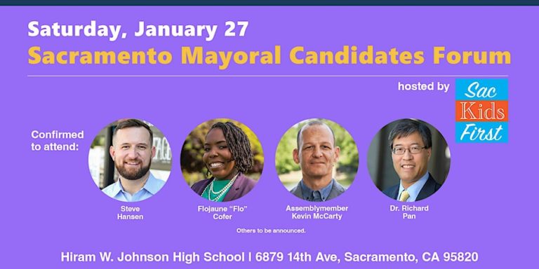 2024 Mayoral Candidate Forum on Jan. 27th presented by Sac Kids First ...