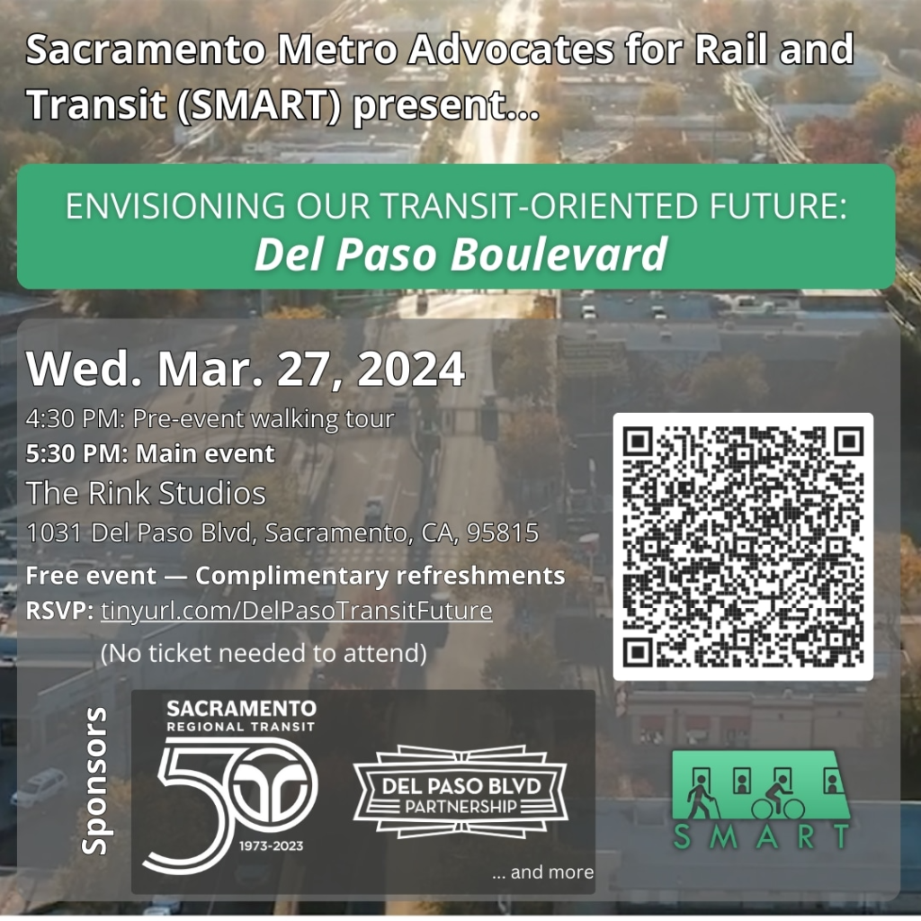 Envisioning Our Transit-Oriented Future: Del Paso Boulevard – with SMART – Strong SacTown